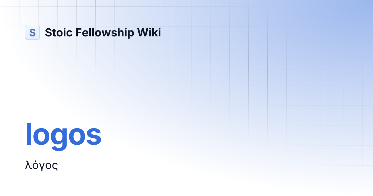 logos | Stoic Fellowship Wiki